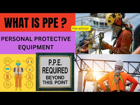 What is Personal protective equipment (PPE) || PPE hazards || PPE ...