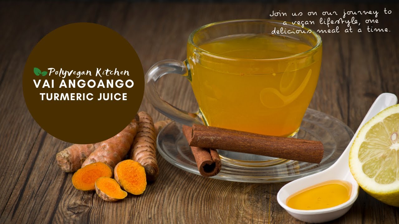 Turmeric Juice (Vai Angoango) - YouTube