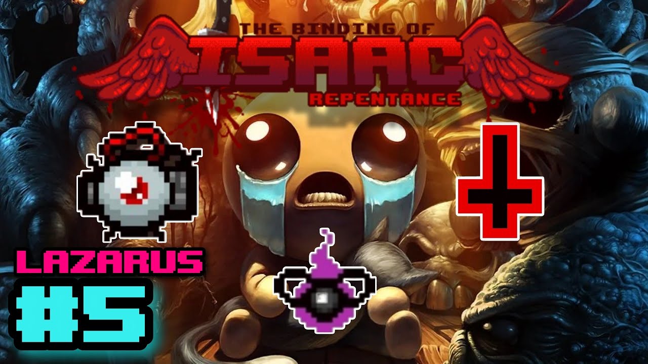 Lazarus ROUND 2!!! - The Binding of Isaac: Repentance #5 - YouTube