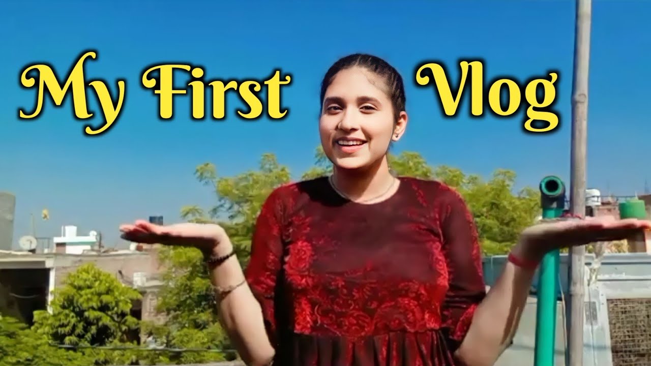 My First Vlog || My First Vlog Video🥰 - YouTube