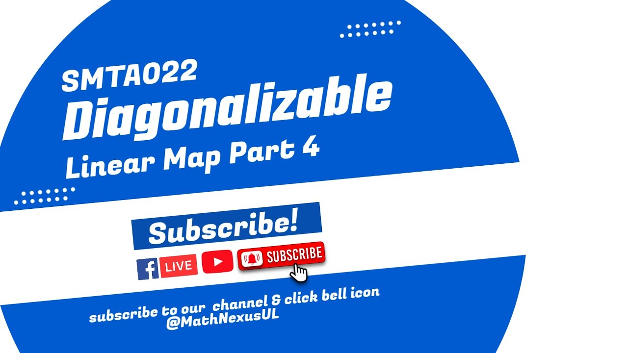 SMTA022 - Diagonalization - YouTube