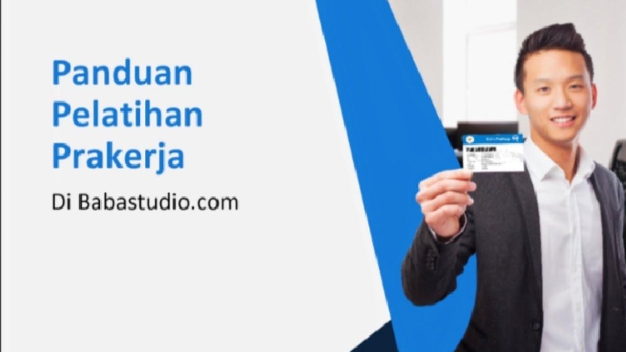 Panduan Pelatihan Prakerja Di Babastudio.com | Cara Daftar dan ...