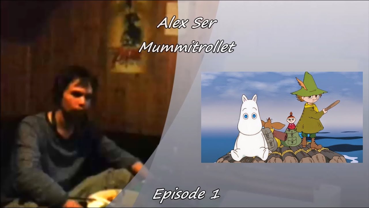 Alex ser Mummitrollet - YouTube