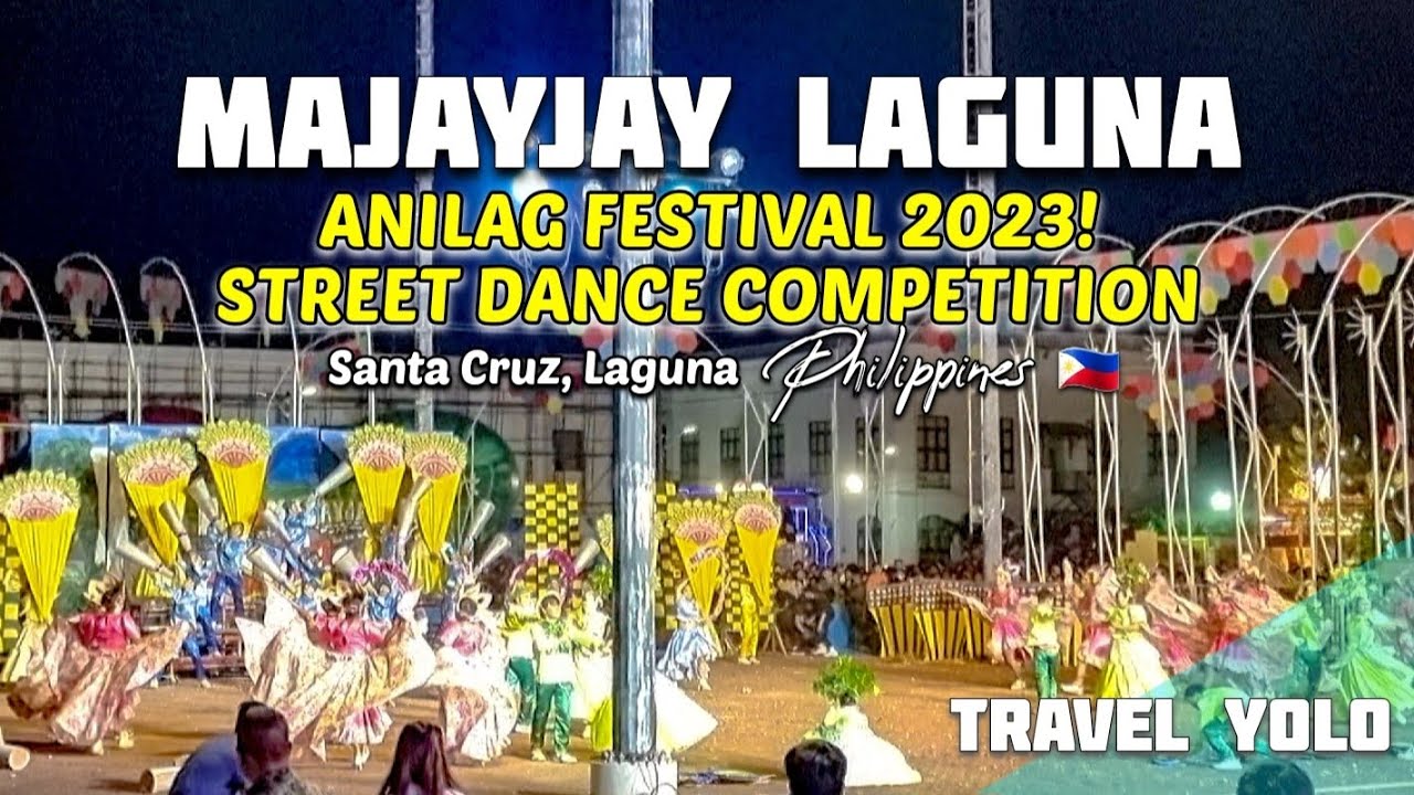 MAJAYJAY | STREET DANCE COMPETITION | ANILAG FESTIVAL 2023! LAGUNA ...