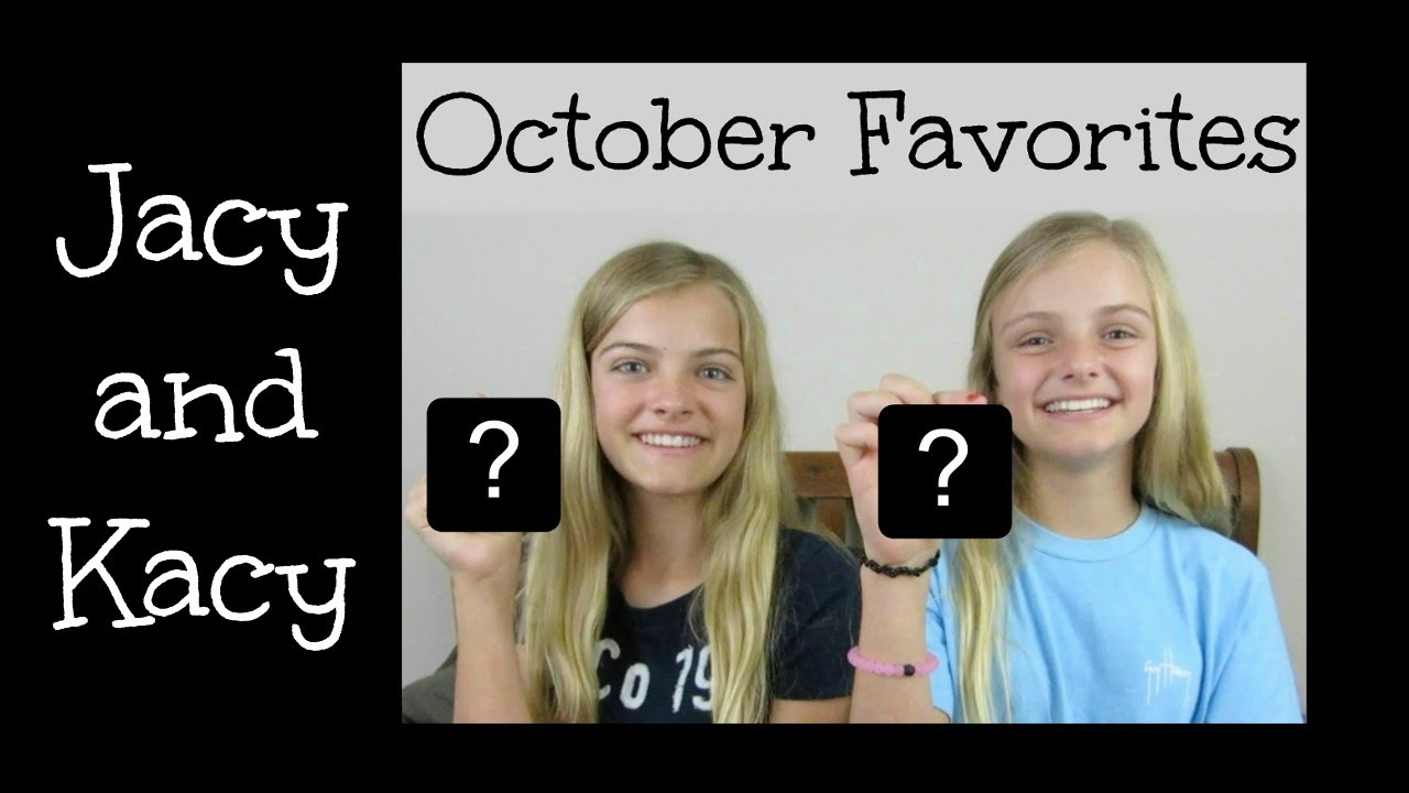 October 2015 Favorites Updates And Top Fans ~ Jacy And Kacy Youtube