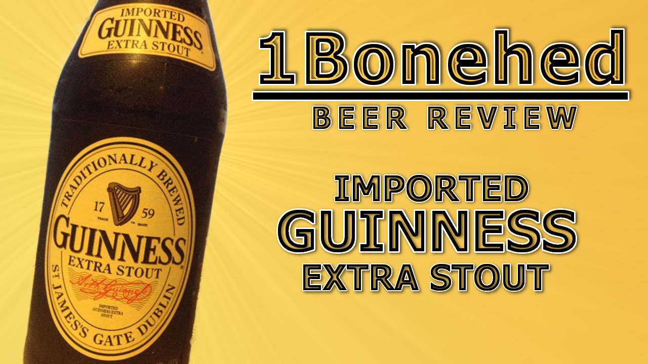 Beer Review: Guinness Extra Stout - YouTube