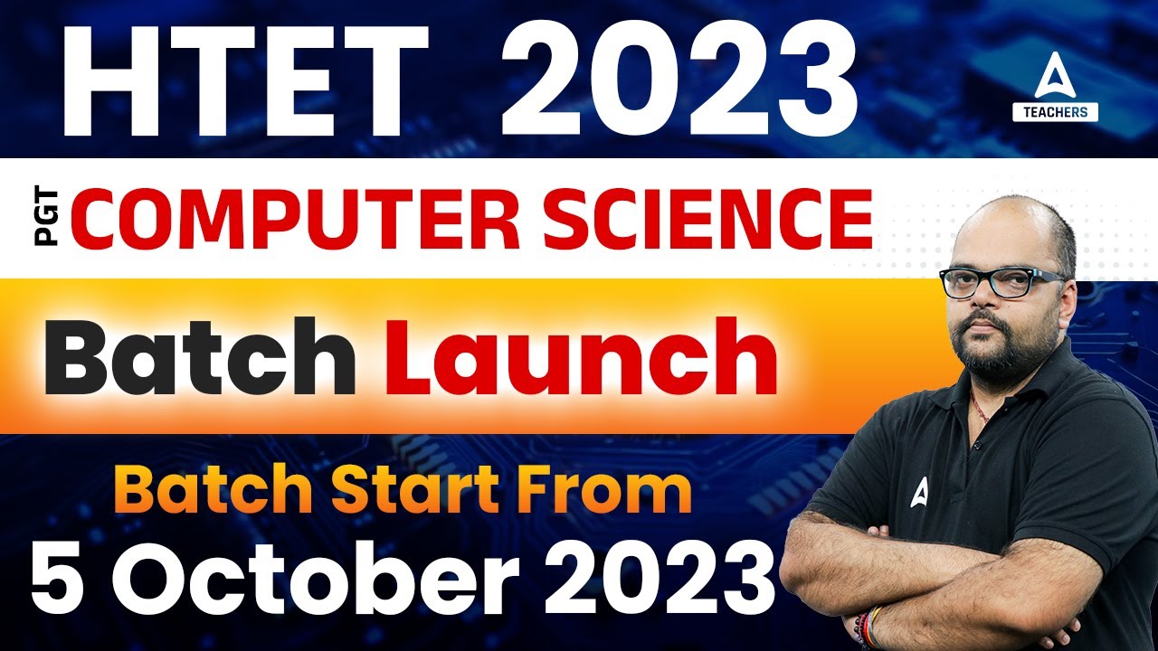 HTET 2023 I PGT Computer Science Batch Launch Start Date From 5 Oct ...