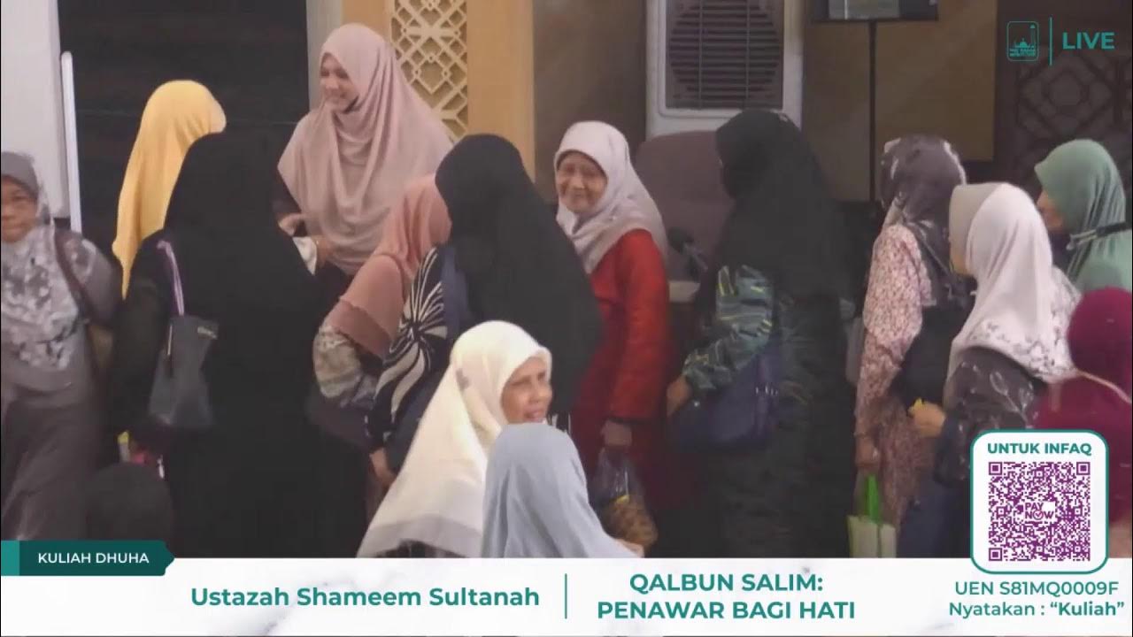 Kuliah Ustazah Shameem Sultanah - 19 Februari 2024 - YouTube