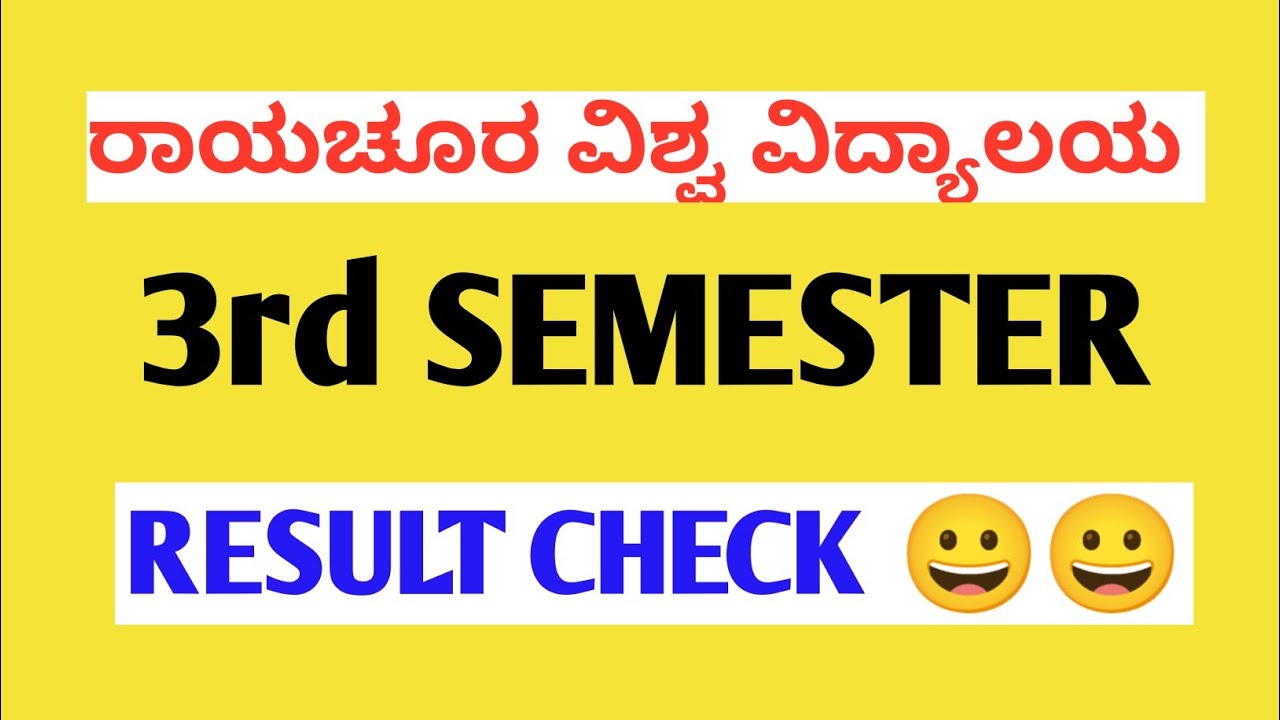 3rd semester result 2023 || RAICHUR UNIVERSITY RESULT 😀 - YouTube