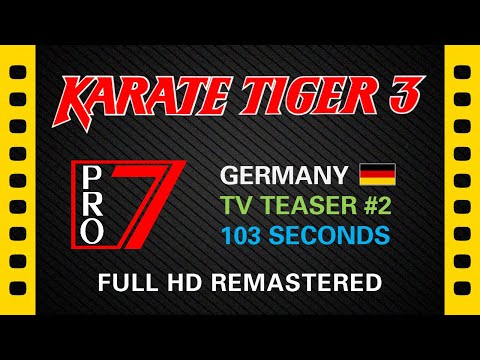Karate Tiger 3: Kickboxer (1989) – 🇩🇪 Full HD Teaser 2 – Pro7 (Deutsch/German) – Recut & Remastered