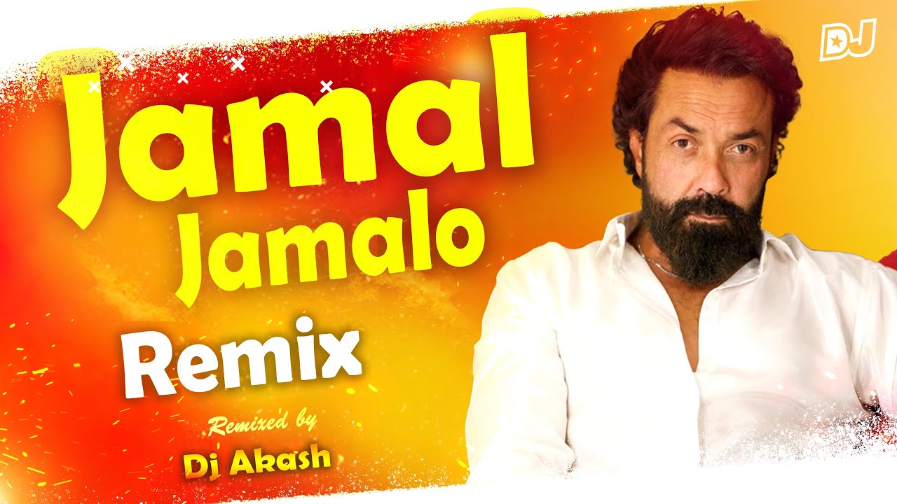 Animal Jamal Jamalo Remix | Bobby Deol Entry Song - Remix | Trending ...