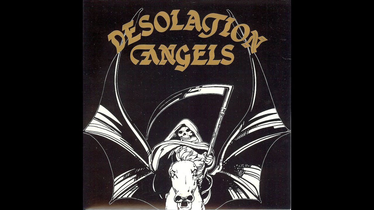 Desolation Angels - Valhalla (1984 / .N.W.o.B.H.M.) - YouTube