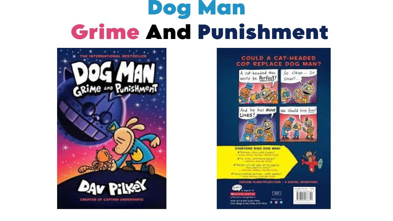 Story Time: Dog Man Grime and Punishment! - YouTube