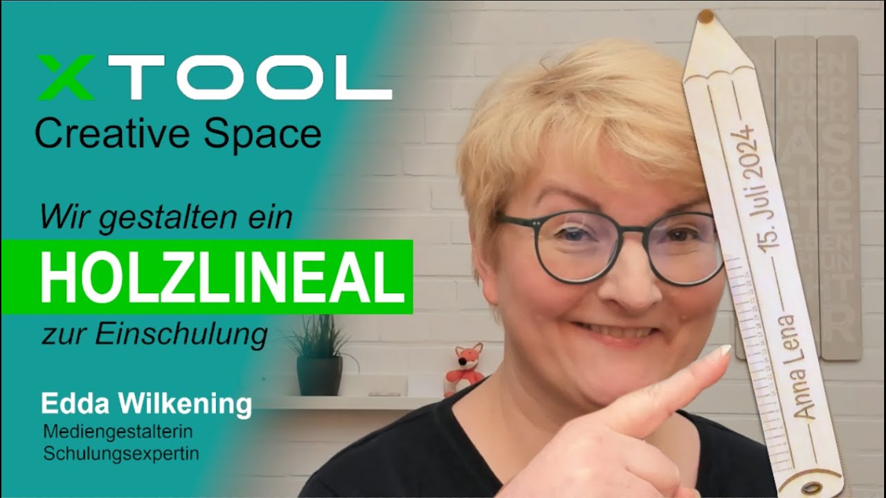 📏 xTool Creative Space XCS - Wir gestalten ein Holz-Lineal zur ...