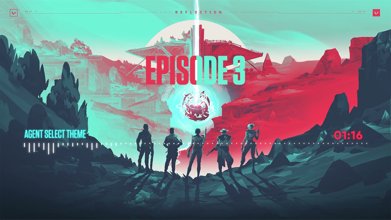 Valorant Agent Selection - Official Theme | Episode 3 - YouTube