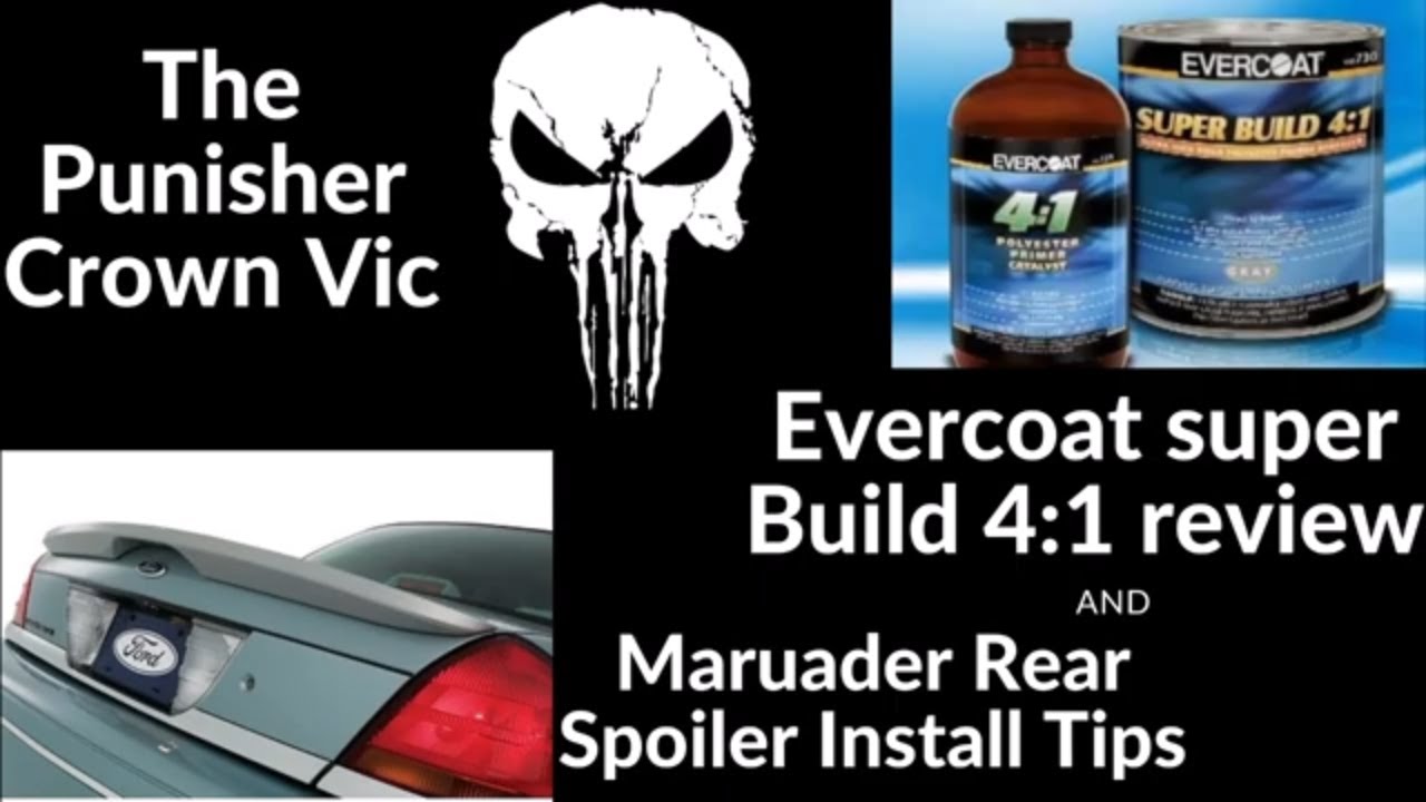 Evercoat Super Build 4:1 Review and Marauder Rear Spoiler Install Tips ...