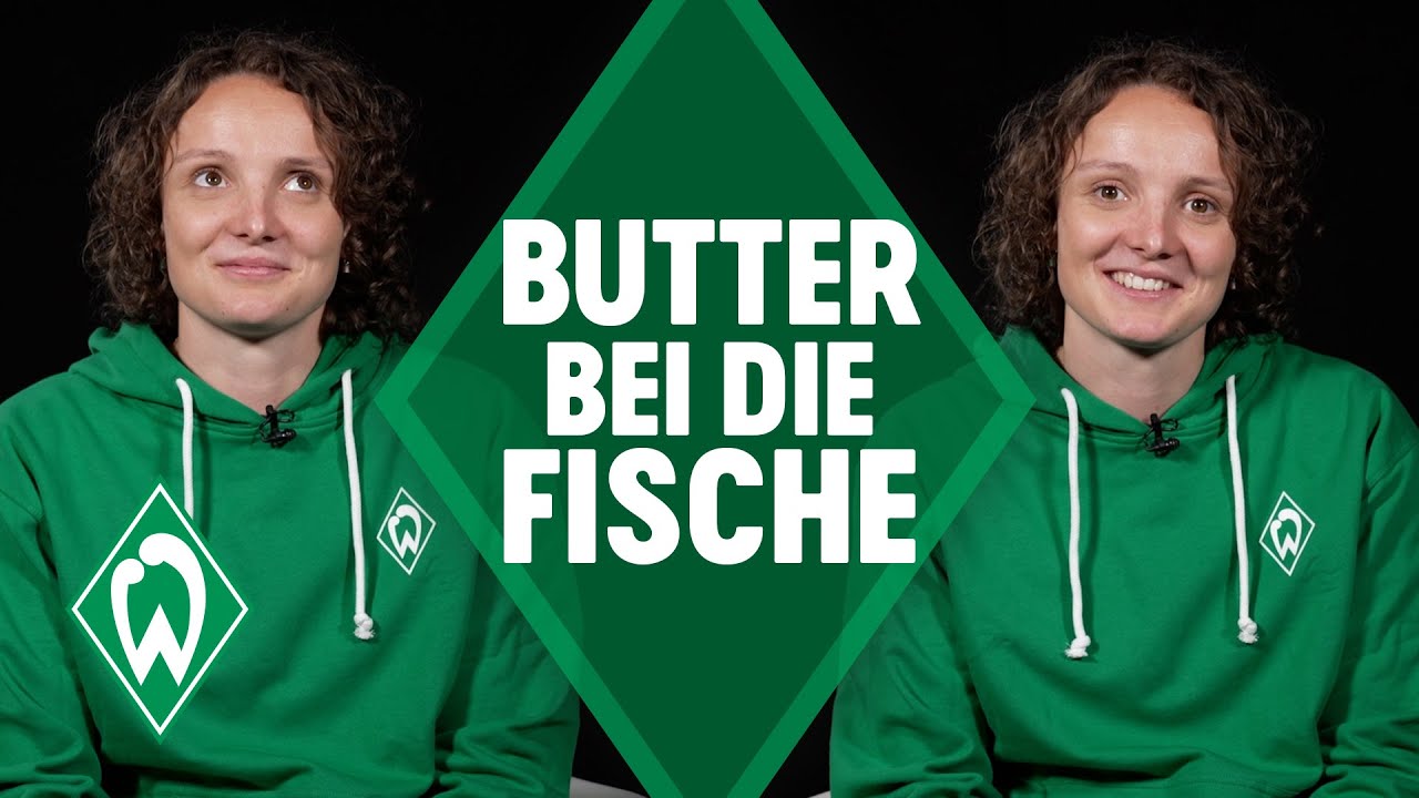 VERENA WIEDER – BUTTER BEI DIE FISCHE | SV Werder Bremen - YouTube