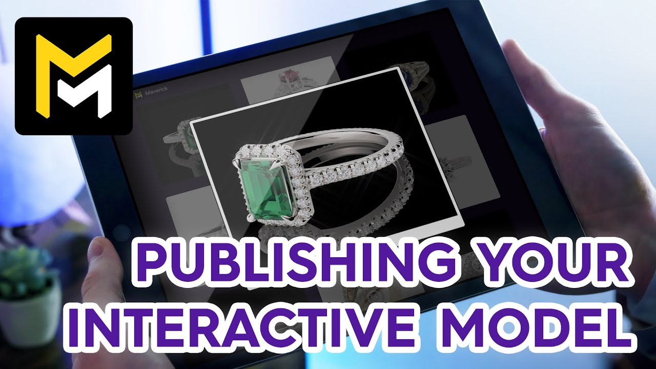 MAVERICKEXCELSIOR 03: PUBLISH YOUR JEWELRY INTERACTIVE MODEL - YouTube