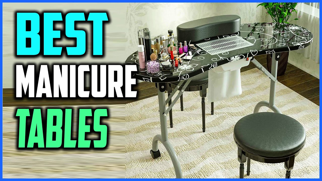 Top 5 Best Manicure Tables in 2020 - YouTube