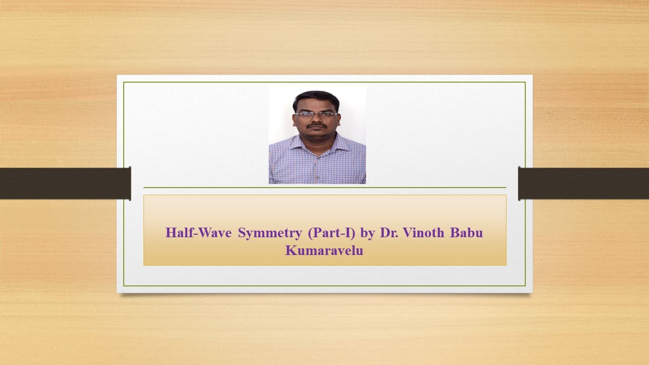 Fourier Series Coefficients for Half-Wave Symmetric Signals-Part I by ...