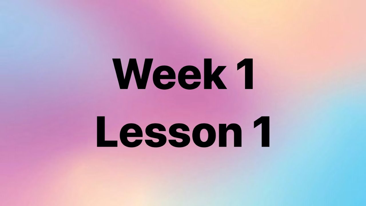 PALs Week 1 Lesson 1 - YouTube