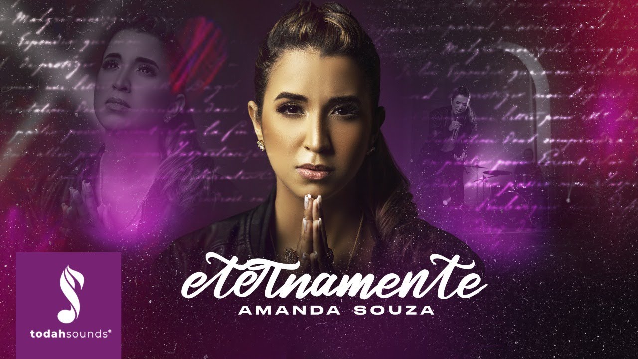 Amanda Souza | Eternamente [Clipe Oficial] - YouTube