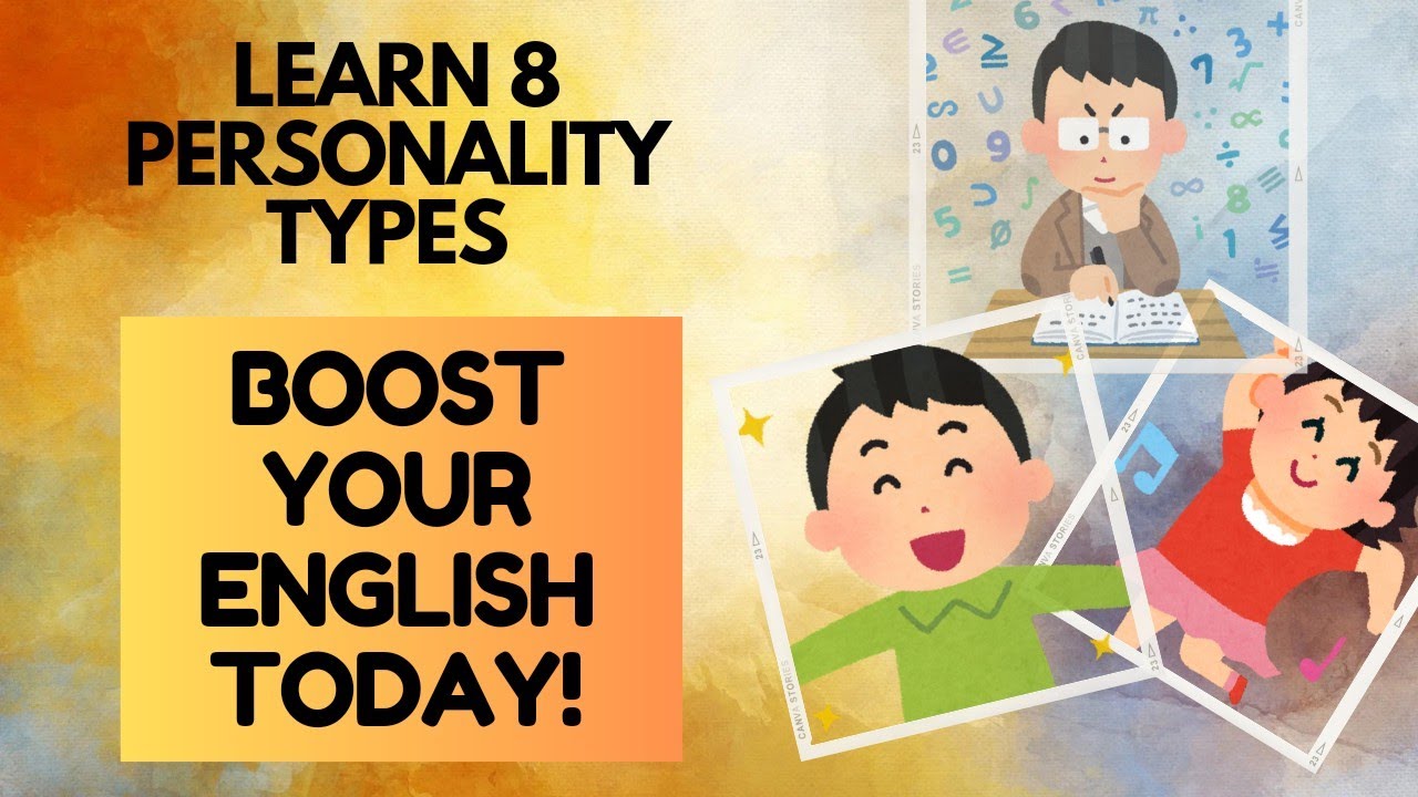 Explore the 8 Personality Types: Improve your English and Boost Your ...
