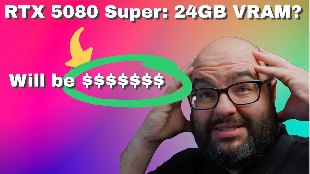 Is the 400 watt+ RTX 5080 SUPER with 24GB VRAM coming? - YouTube