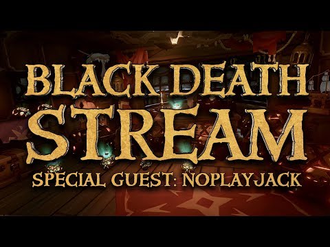 Captain Hitbotc & NoPlayJack - Special Saturday Stream - Sea Of Thieves ...