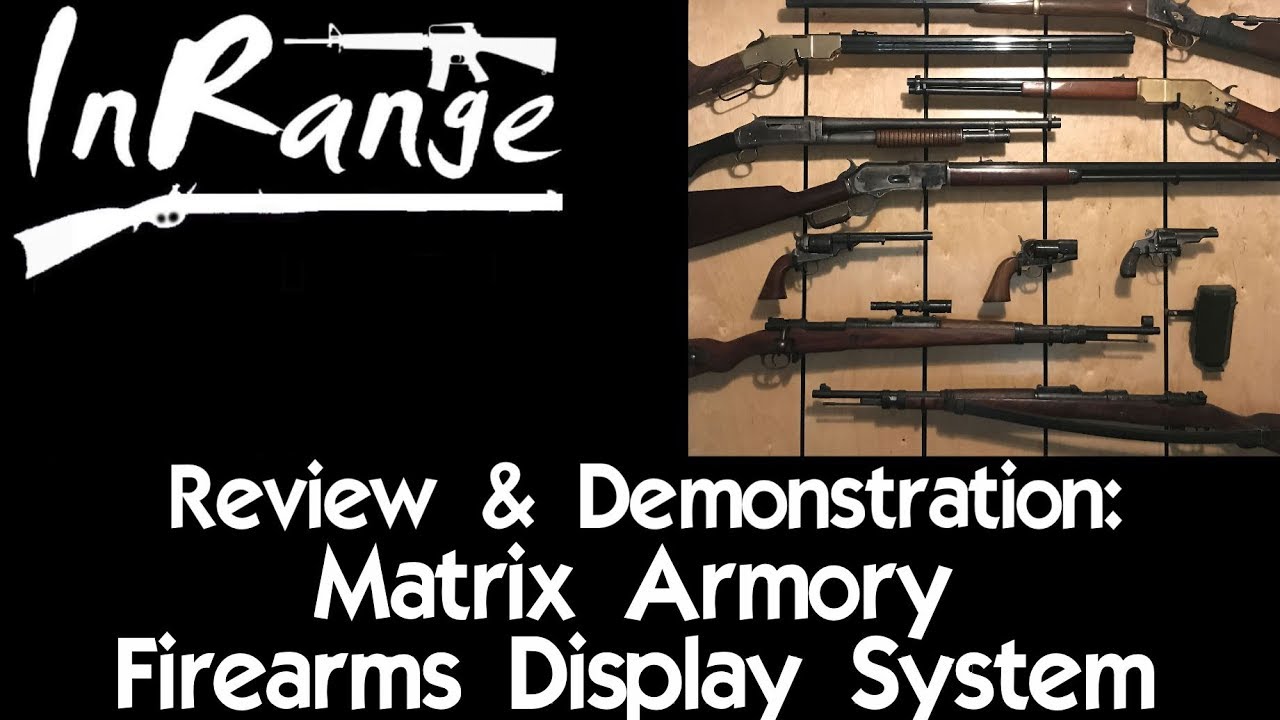 Matrix Armory Firearms Display System - YouTube