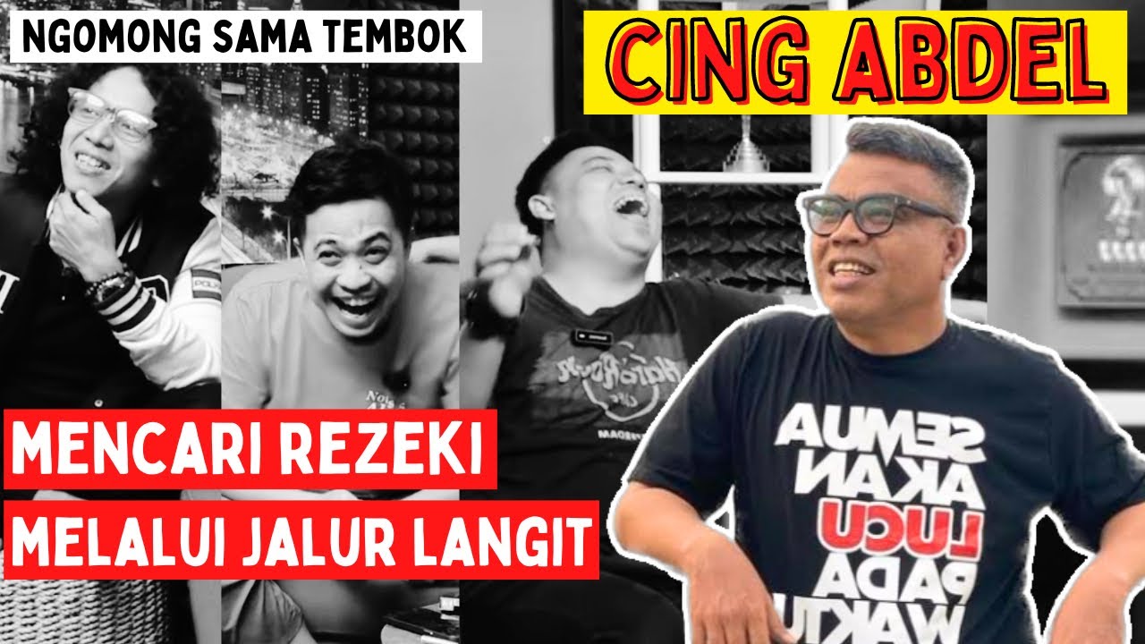 CING ABDEL - Ngomong Sama TEMBOK ( obrolannya NO DEBAT !! ) - YouTube
