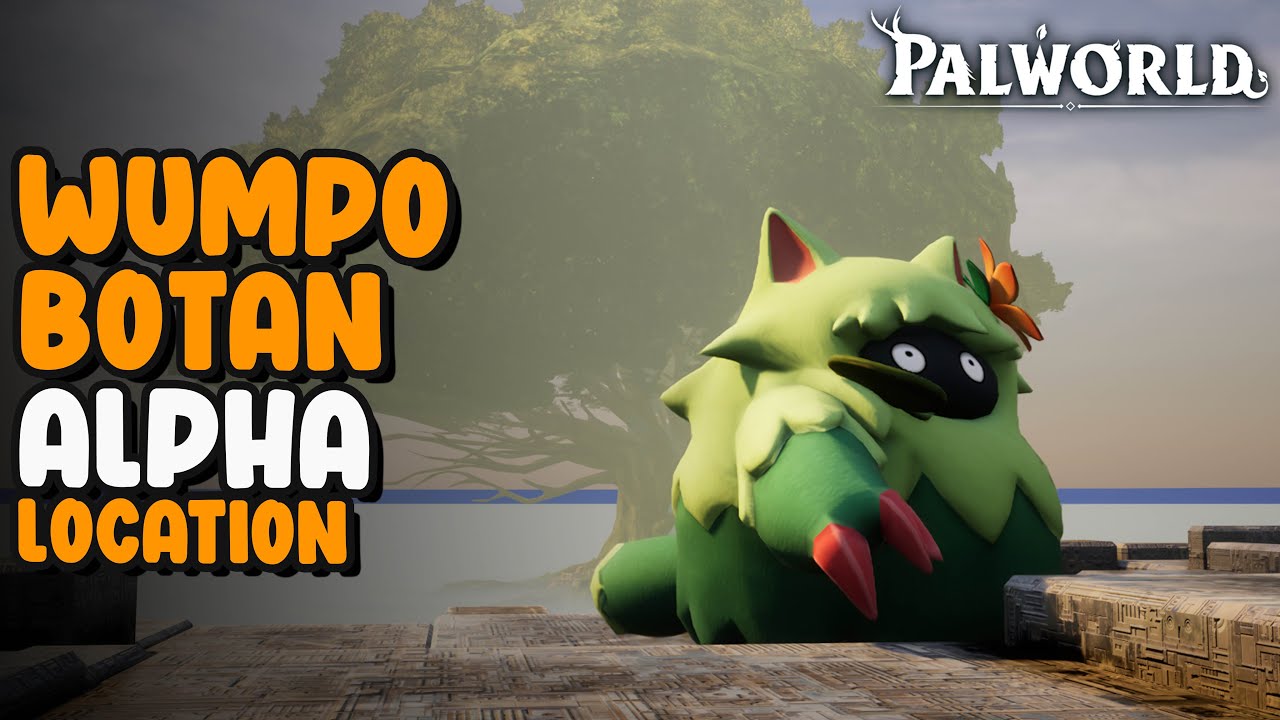 Wumpo Botan Alpha Location | Palworld - YouTube