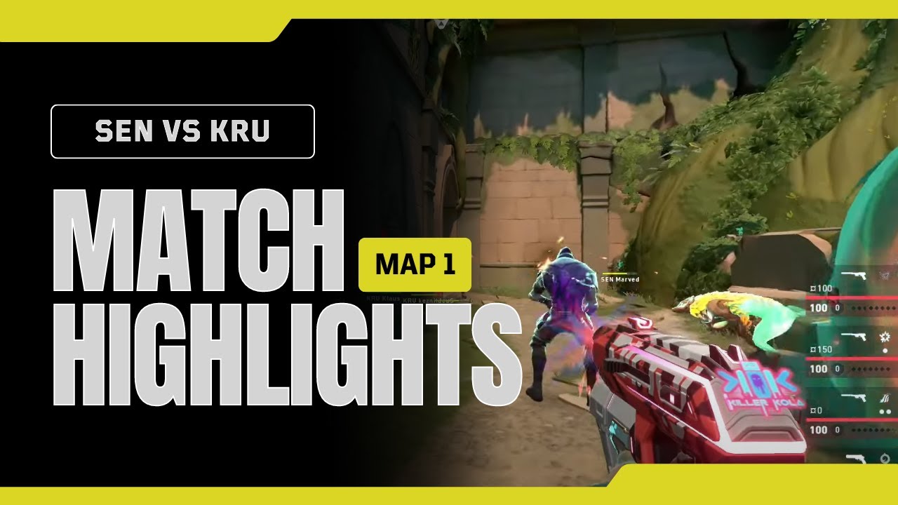 SEN vs KRU Map 1 - Valorant Battle - VCT Highlights - YouTube