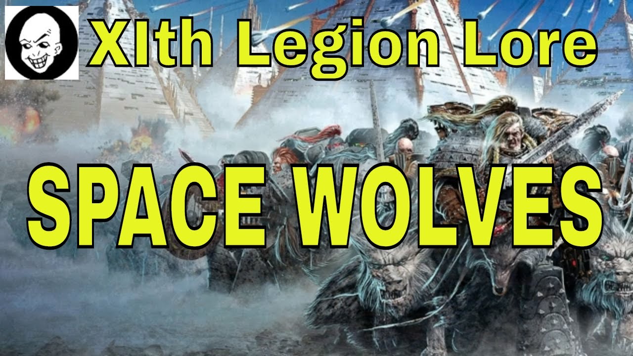 The Space Wolves Warhammer 40K Lore - YouTube