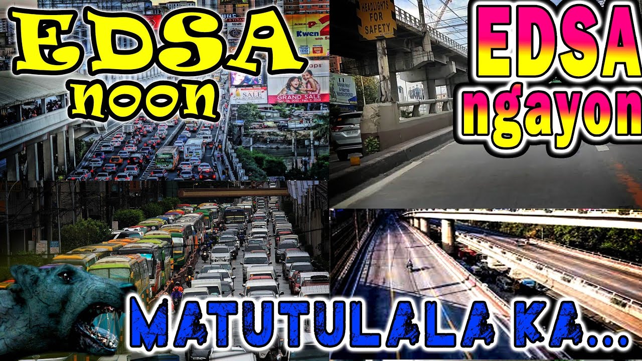 Mangingilabutan ka sa pagbabago nang EDSA..Noon at ngayon matulala ka ...