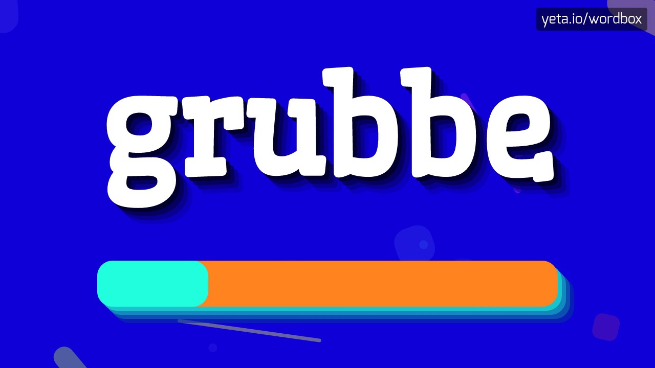 HOW TO SAY GRUBBE? #grubbe - YouTube