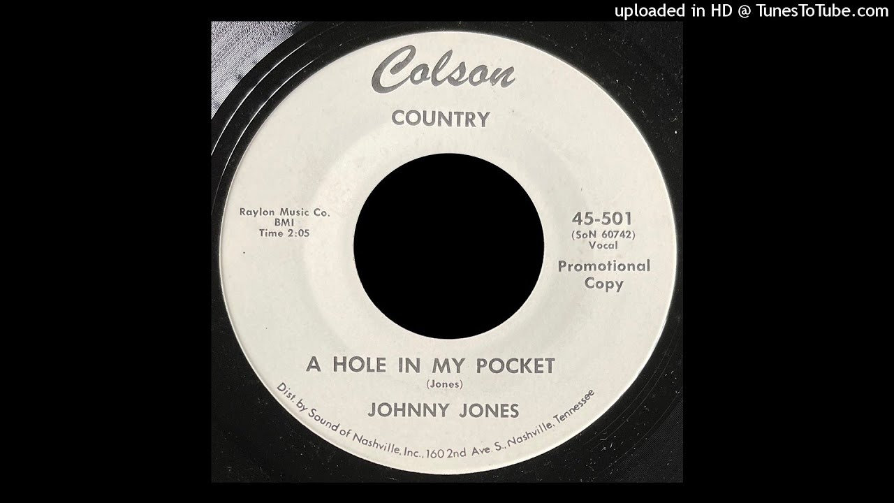 Johnny Jones - A Hole In My Pocket - Colson 45 (TN) - YouTube