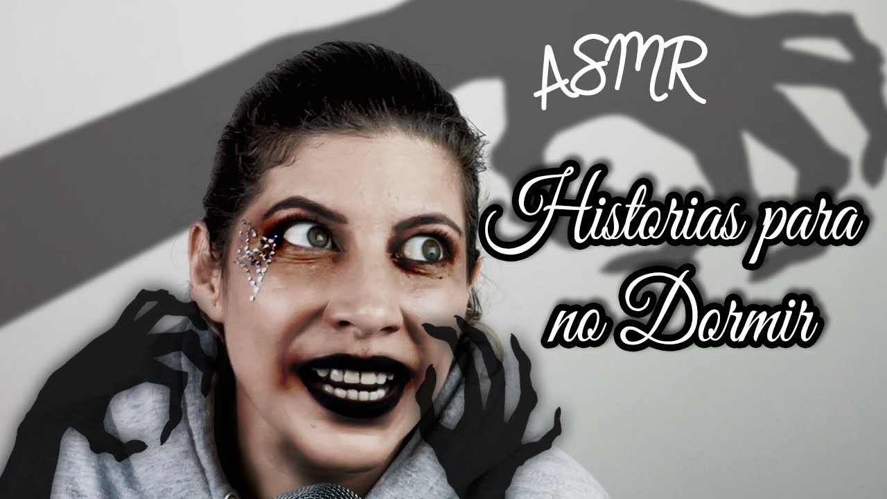 ASMR HISTORIA DE TERROR HALLOWEEN 👻🎃 Maquillate con Samanta - YouTube