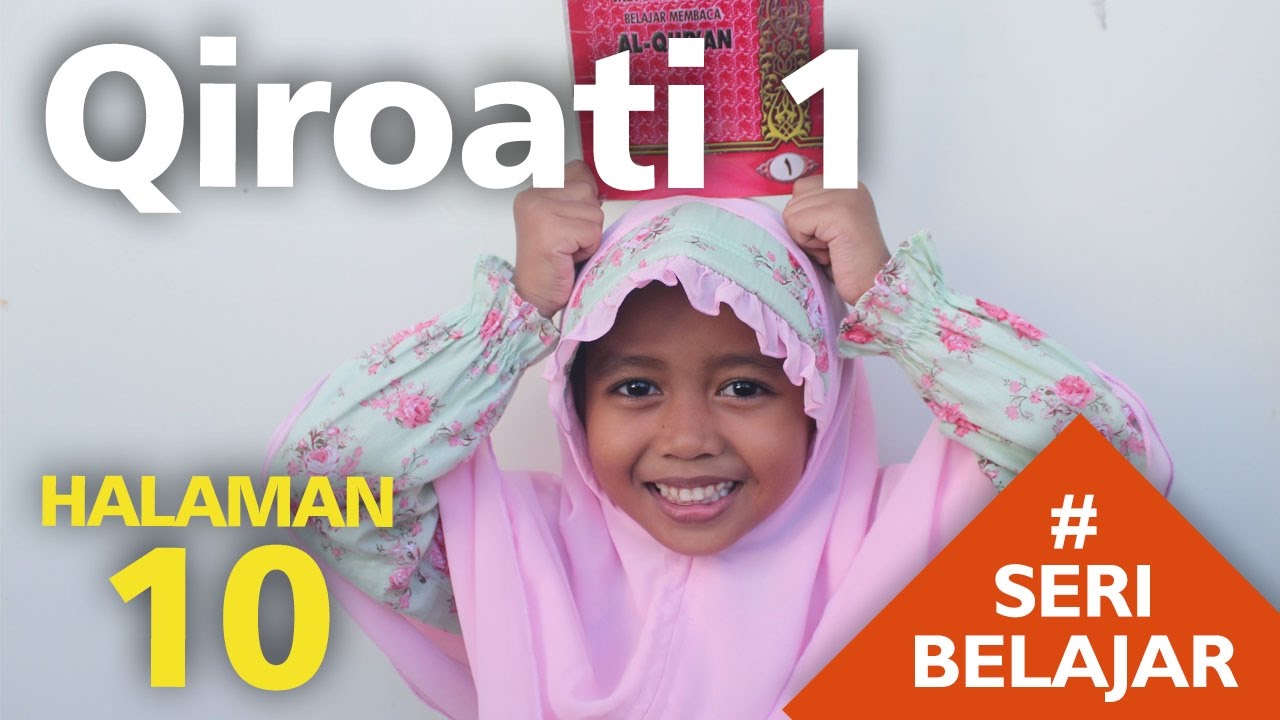 QIROATI JILID 1 - HALAMAN 10 #SeriBelajar - YouTube