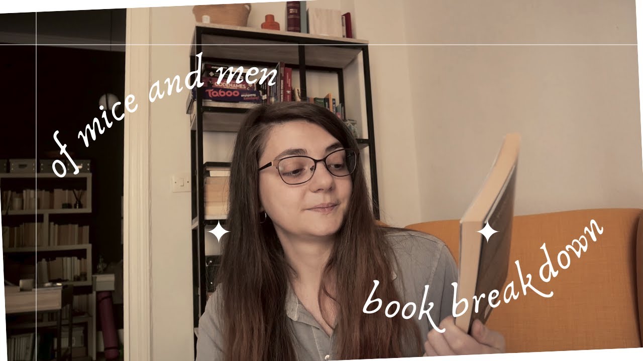 OF MICE AND MEN | spoiler-free book review - YouTube
