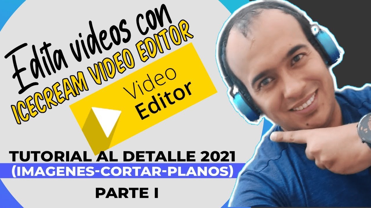 ICECREAM VIDEO Editor? SOLUCIONES - Tutorial 2022 - YouTube