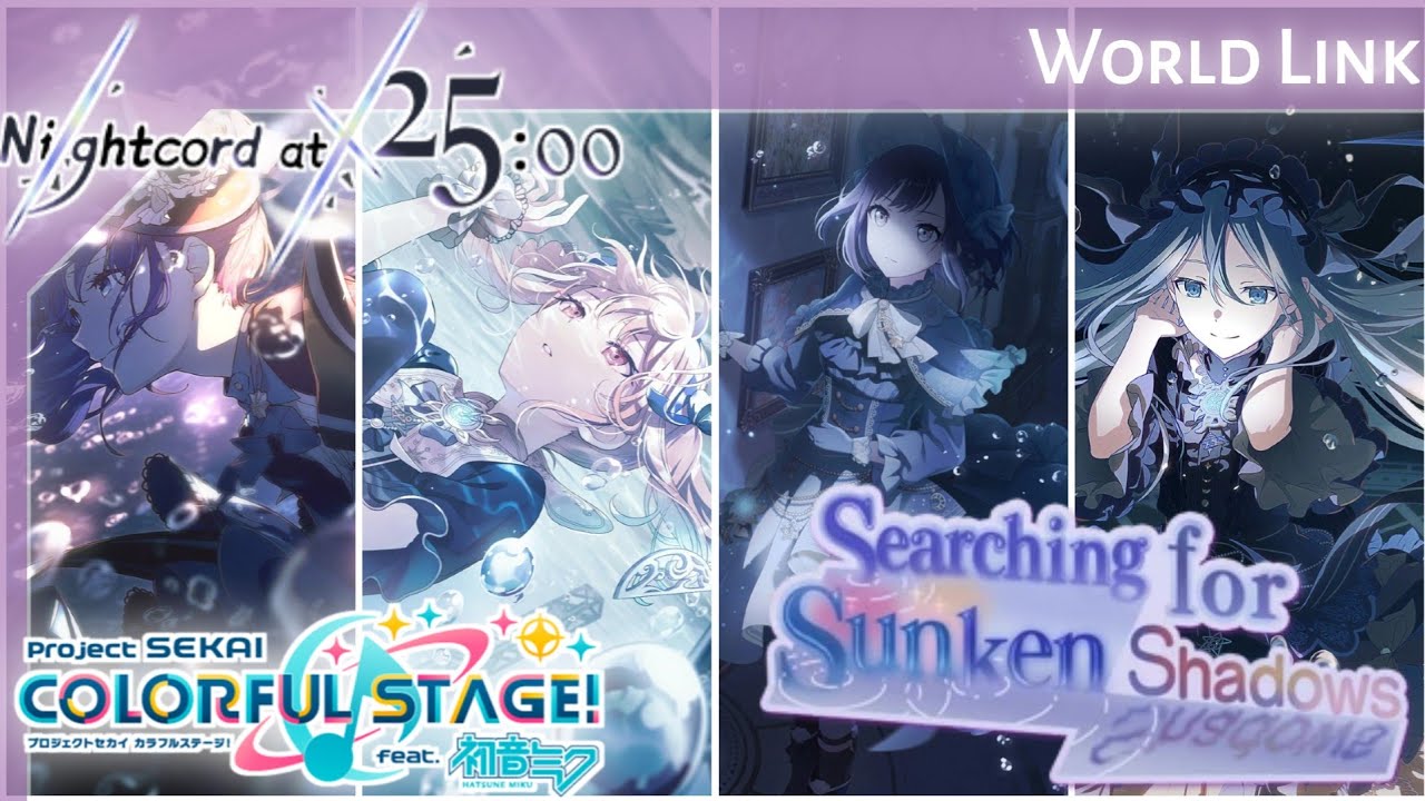 Searching for Sunken Shadows (HATSUNE MIKU: COLORFUL STAGE!/Project ...