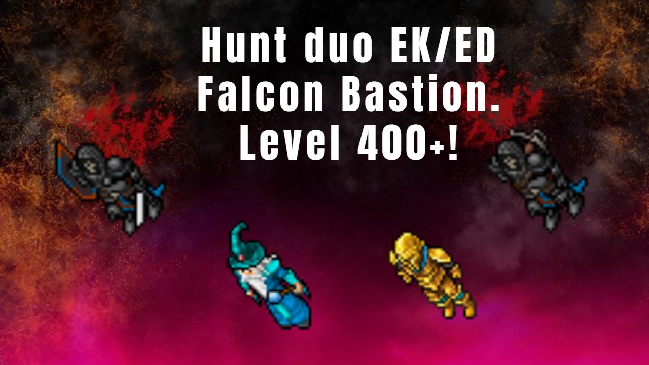 Tibia hunt duo EK e ED - Falcon Bastion (lvl 400+.) 1.3kk/h de profit ...