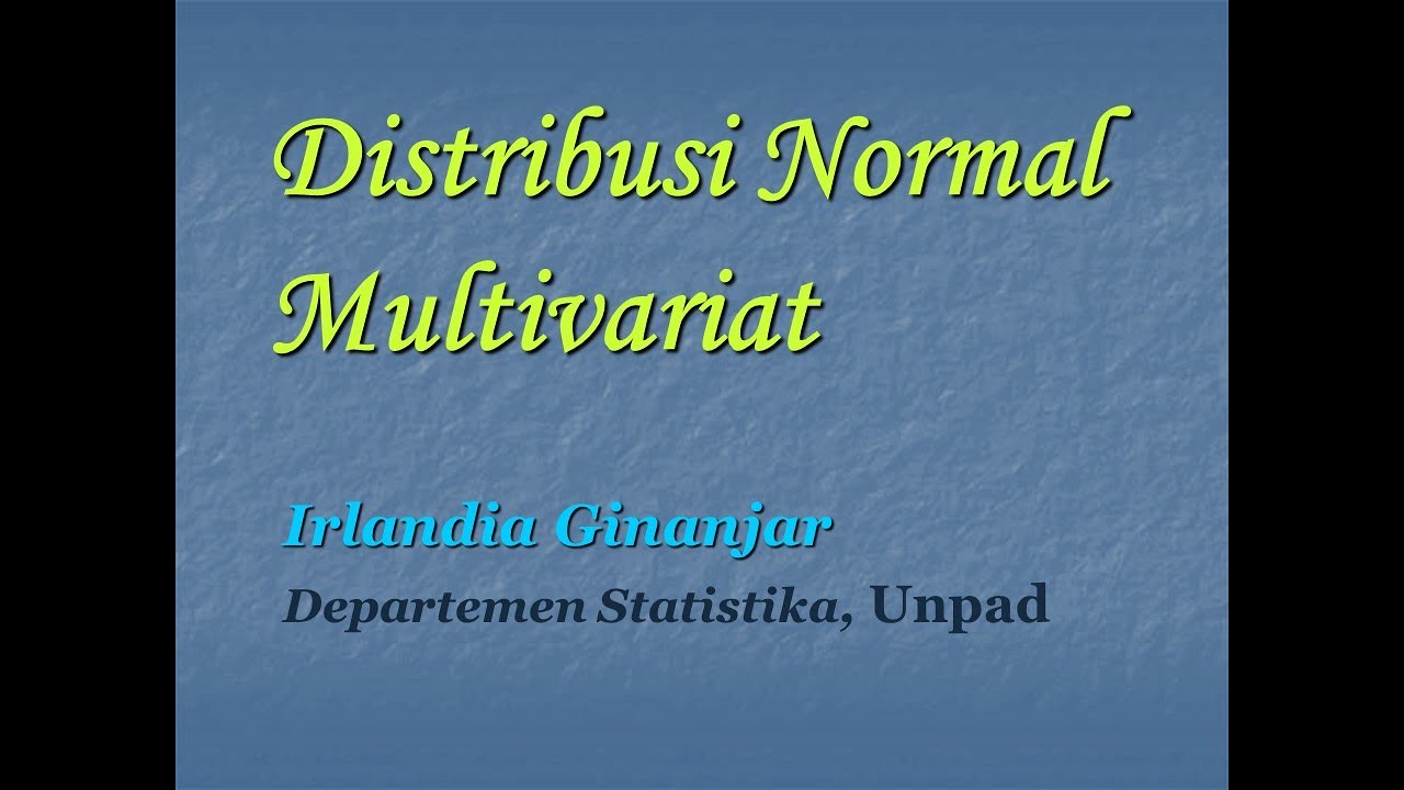 Distribusi Normal Multivariat - YouTube