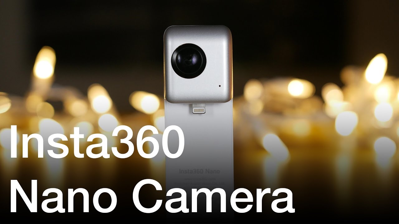 Insta360 Nano 360 Degree Camera Product Showcase - YouTube