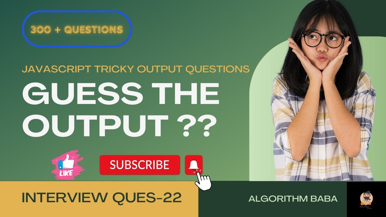 Guess The Output Javascript Tricky Interview Questions Javascript 0959
