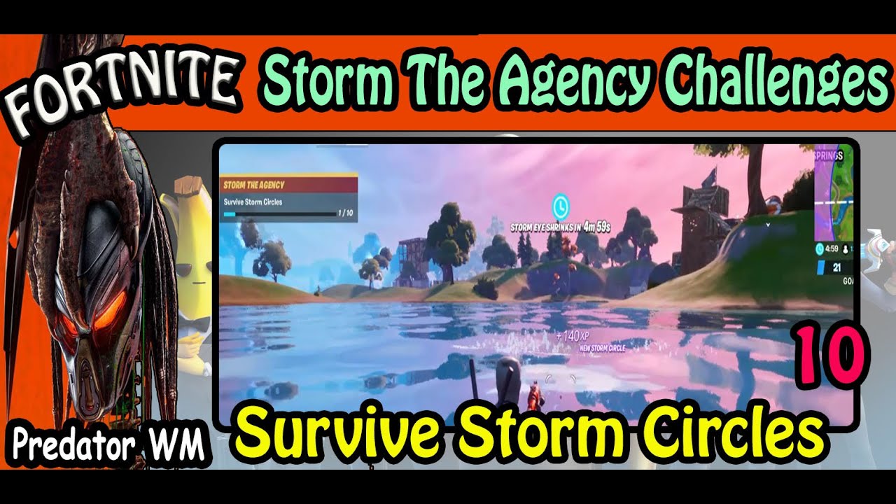 Survive Storm Circles / Storm The Agency Challenges / Fortnite - YouTube