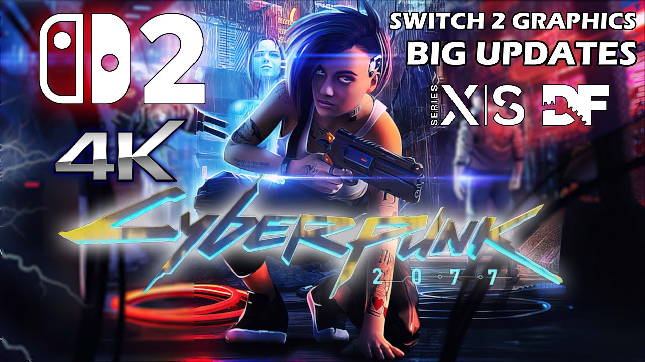Switch 2 Cyberpunk 2077 Graphics Update: Xbox Series S Code Found + DLSS Secrecy & CDPR Dev ...