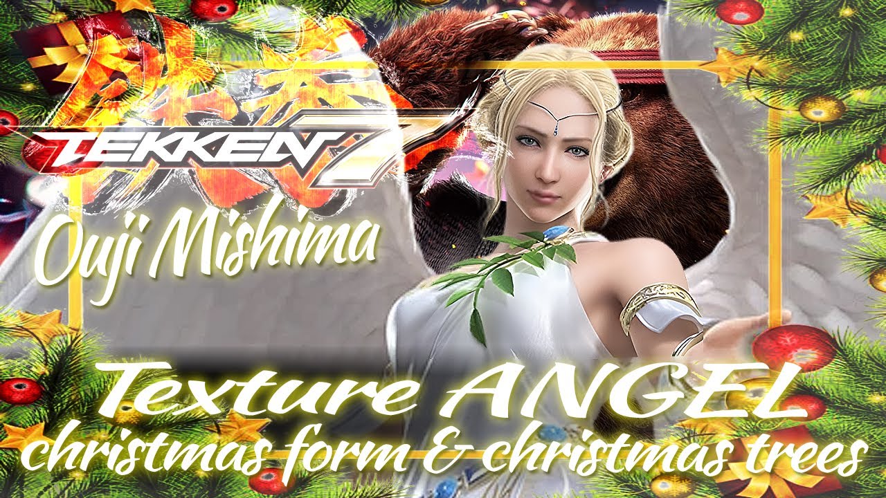 TEKKEN 7 Angel texture christmas form & christmas trees - YouTube