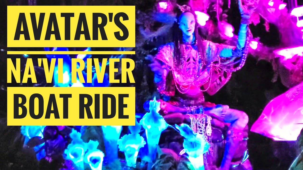 Avatar Land Boat Ride | Na'vi River Journey | Disney's Animal Kingdom ...